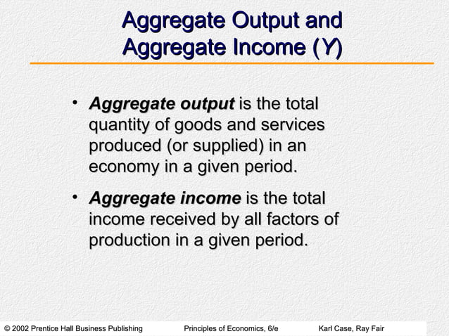 Aggregate Expenditure and Equilibrium Output | PPT