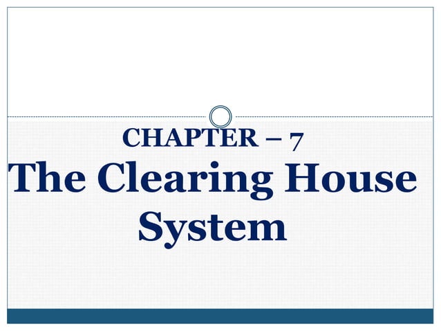 Ch 08 Clearing house system.ppt | Credit Cards | Personal Debt