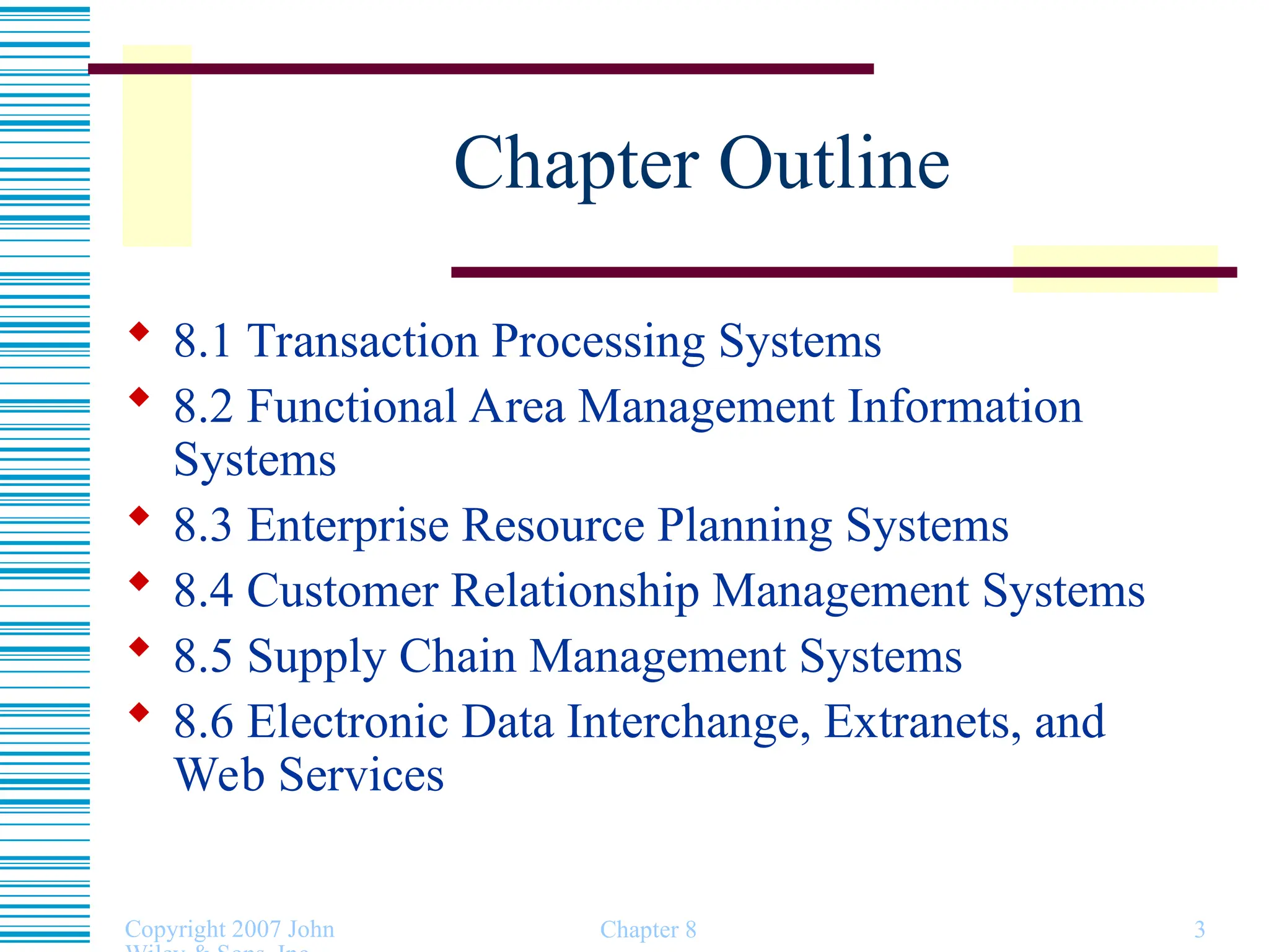 ch08 Organizational Information Systems.ppt