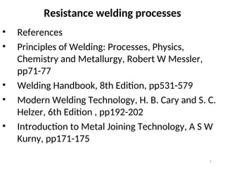 CH09- metal Resistance welding processes.ppt
