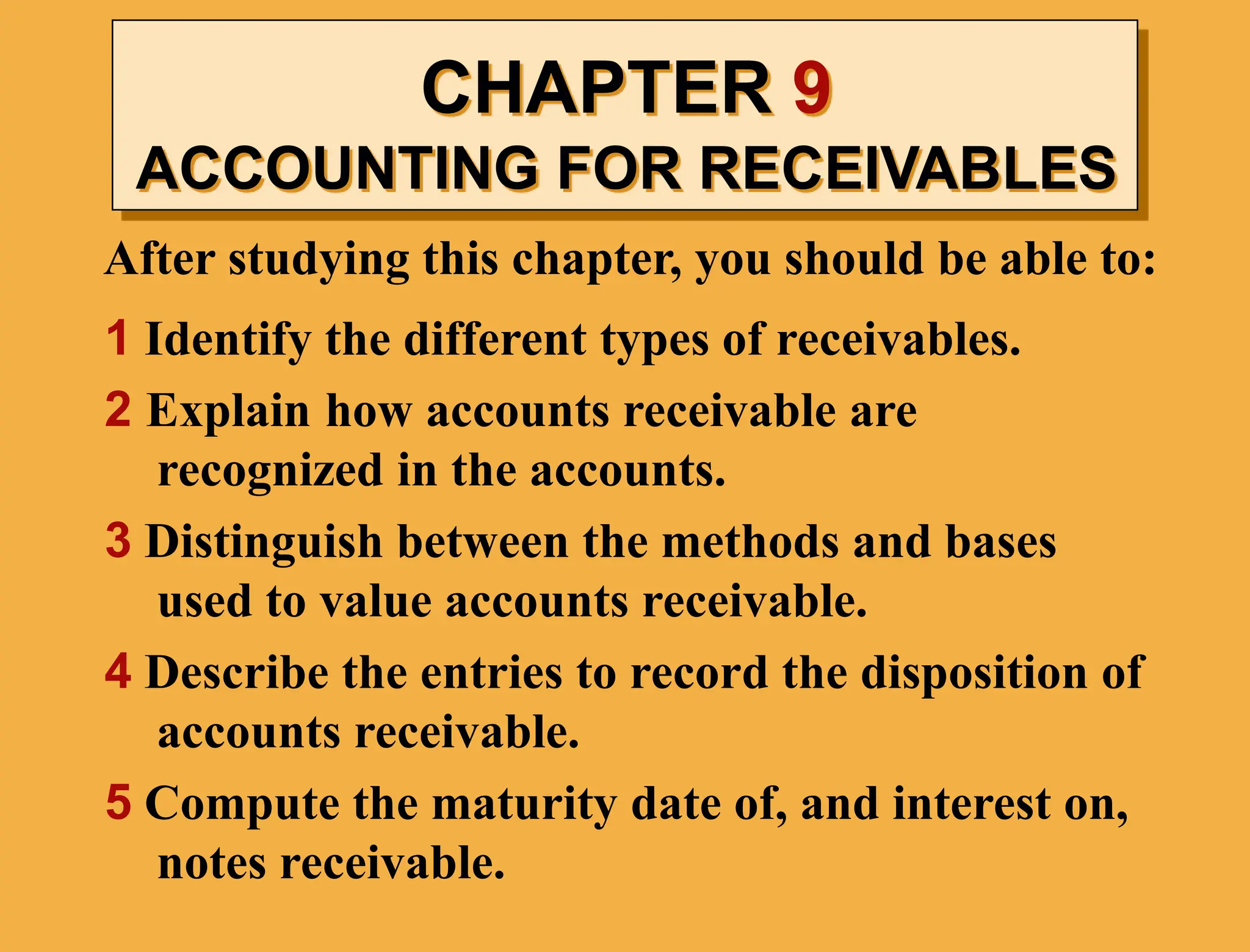 Chapter 09 ACCOUNTING FOR RECEIVABLES.ppt