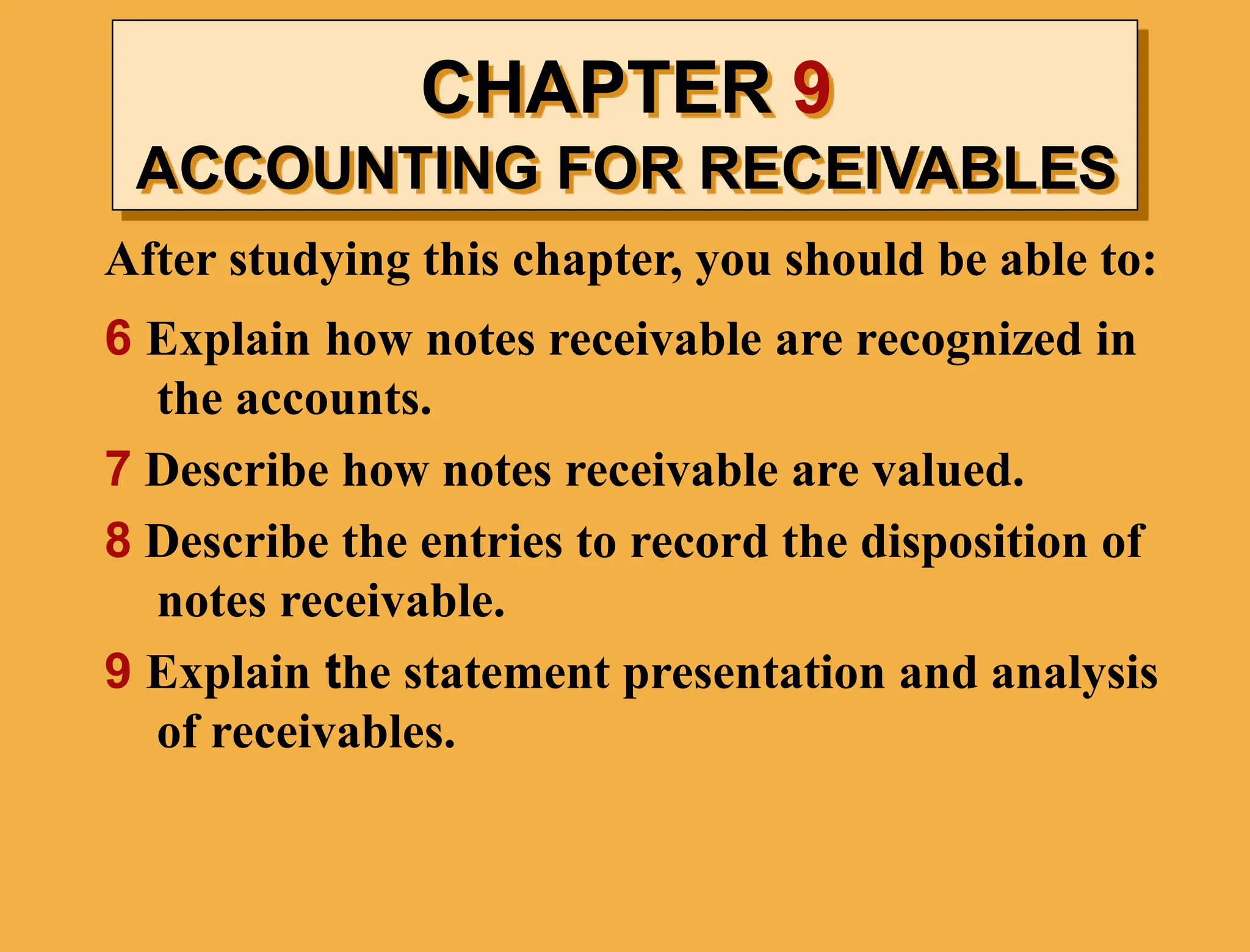 Chapter 09 ACCOUNTING FOR RECEIVABLES.ppt