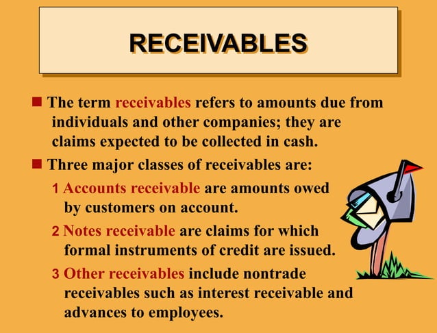 Chapter 09 ACCOUNTING FOR RECEIVABLES.ppt