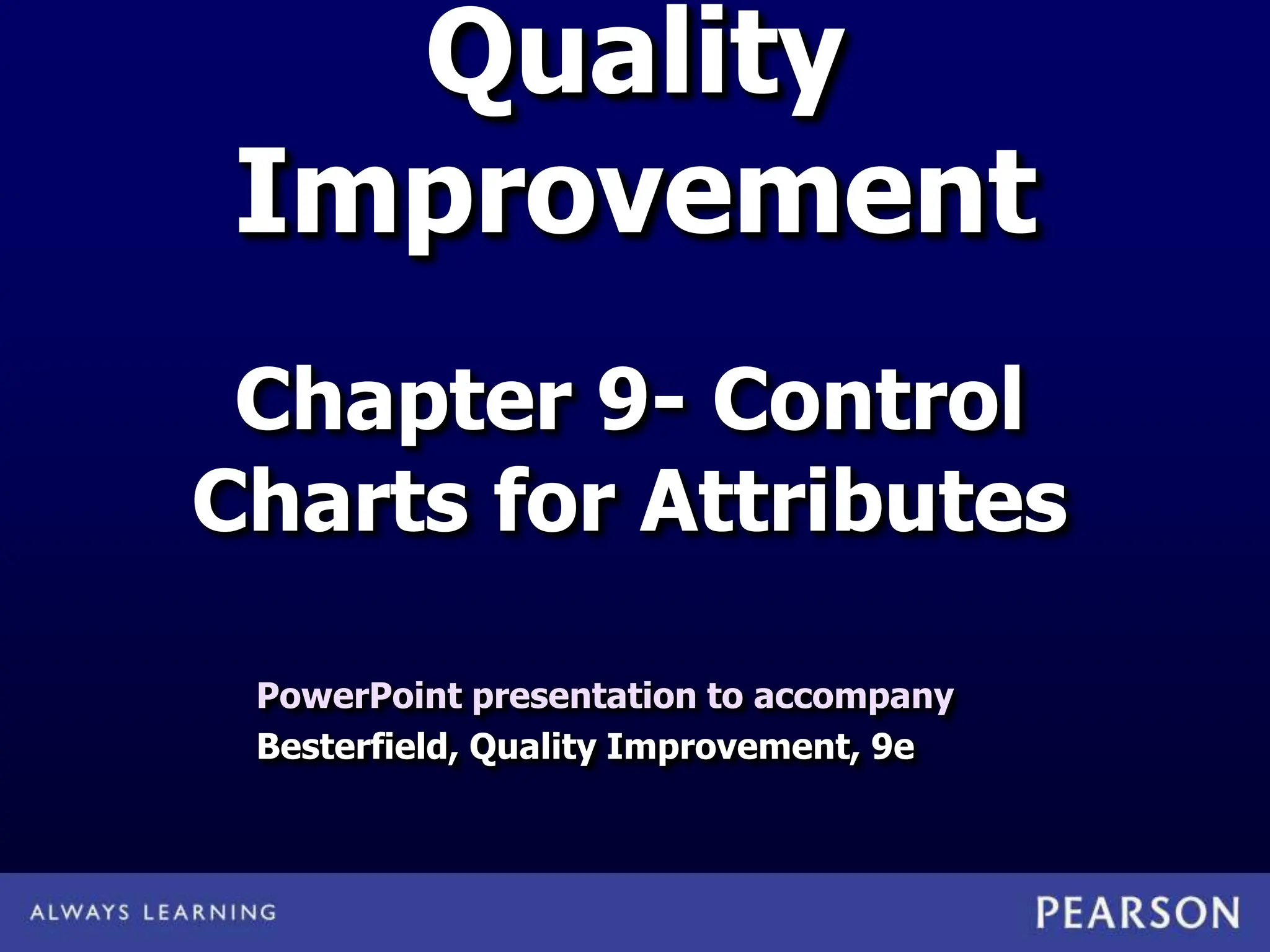 Ch09_. Control Chart for Attributes.ppt