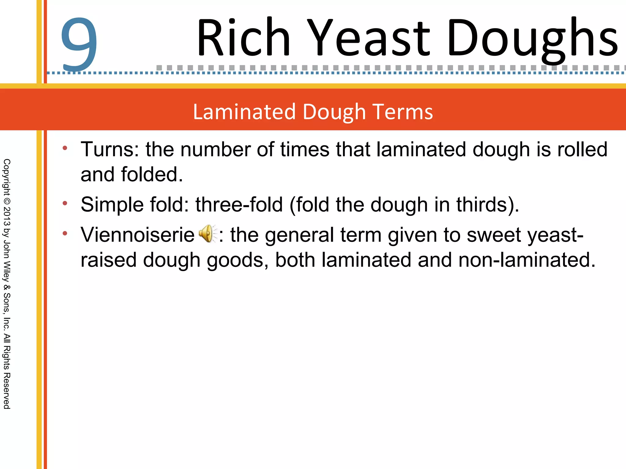 Ch09 rich yeast doughs | PPT