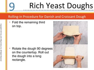Ch09 rich yeast doughs | PPT