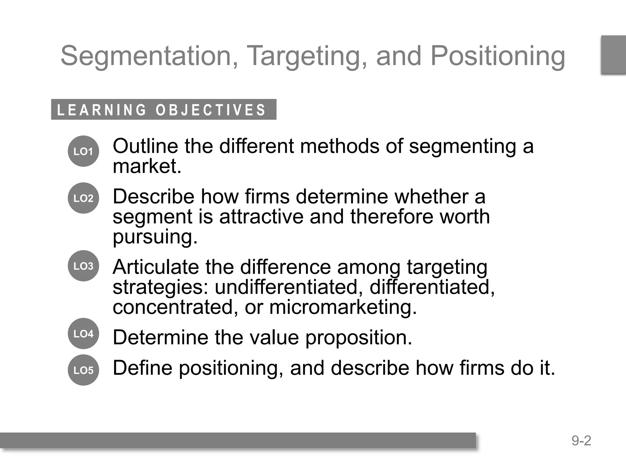 Chapter 9 - Segmentation, Targeting, and Positioning | PPT