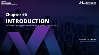 Ch #0 Introduction Software Testing ISTQB Foundation Level Syllabus v4 ...