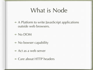 Node Web Development 2nd Edition: Chapter1 About Node | PPT