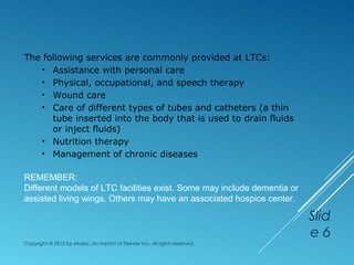 Ch 1. care settings ltc health team | PPT