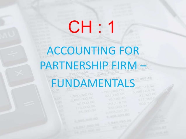 Accounting for partnership part 1 | PPTX