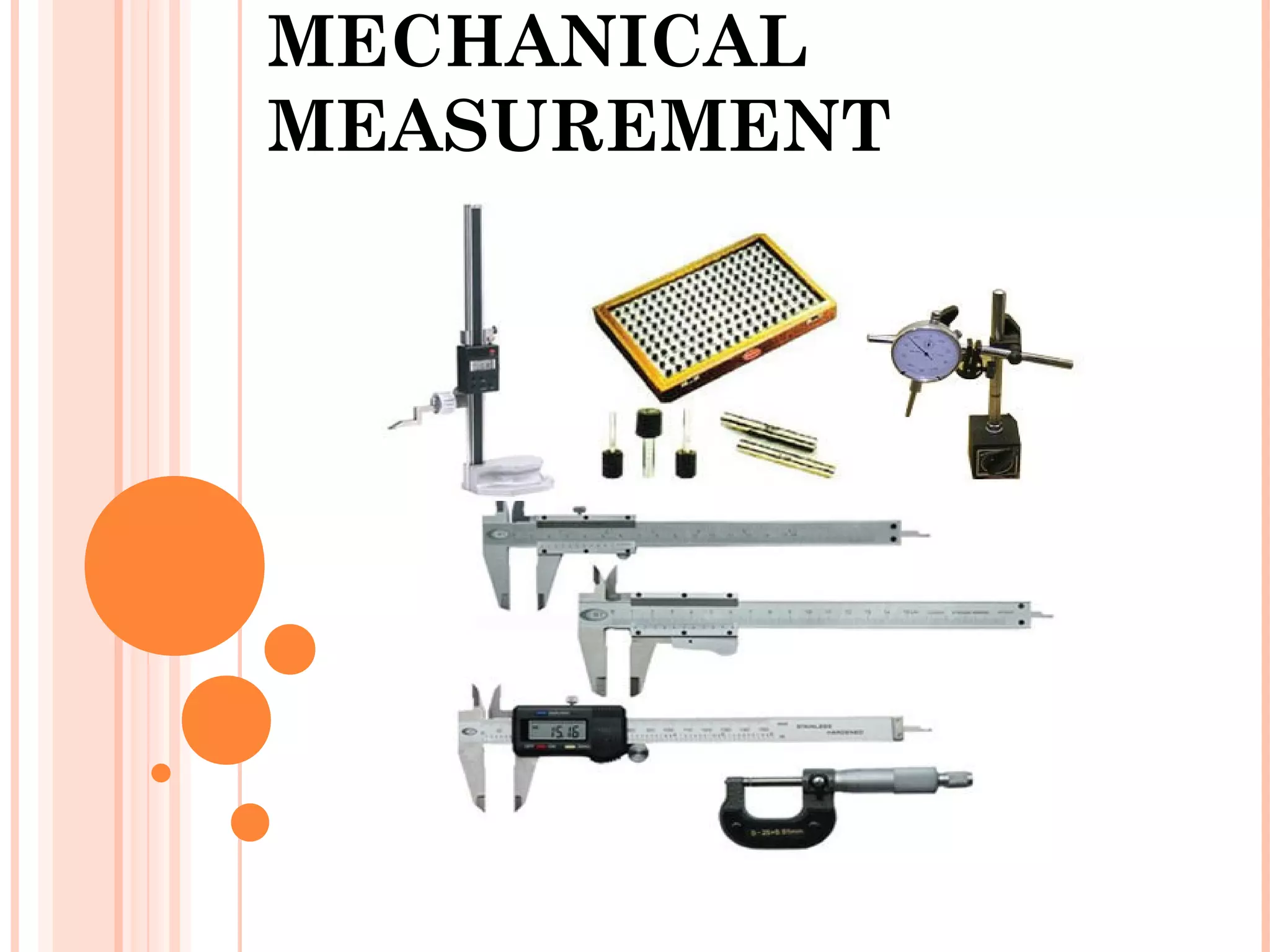 introduction to Mechanical Measurement and Metrology. | PPT