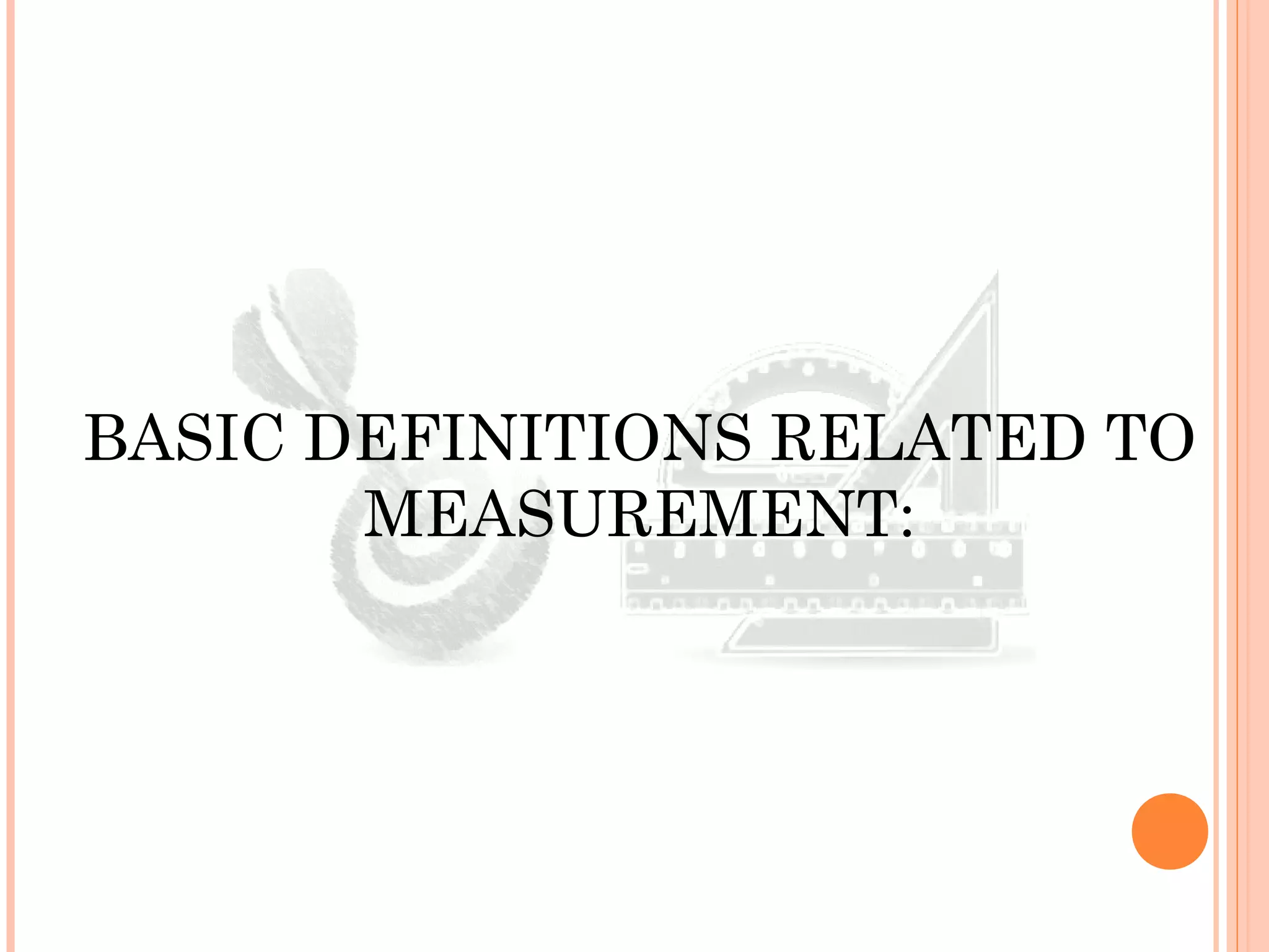 introduction to Mechanical Measurement and Metrology. | PPT