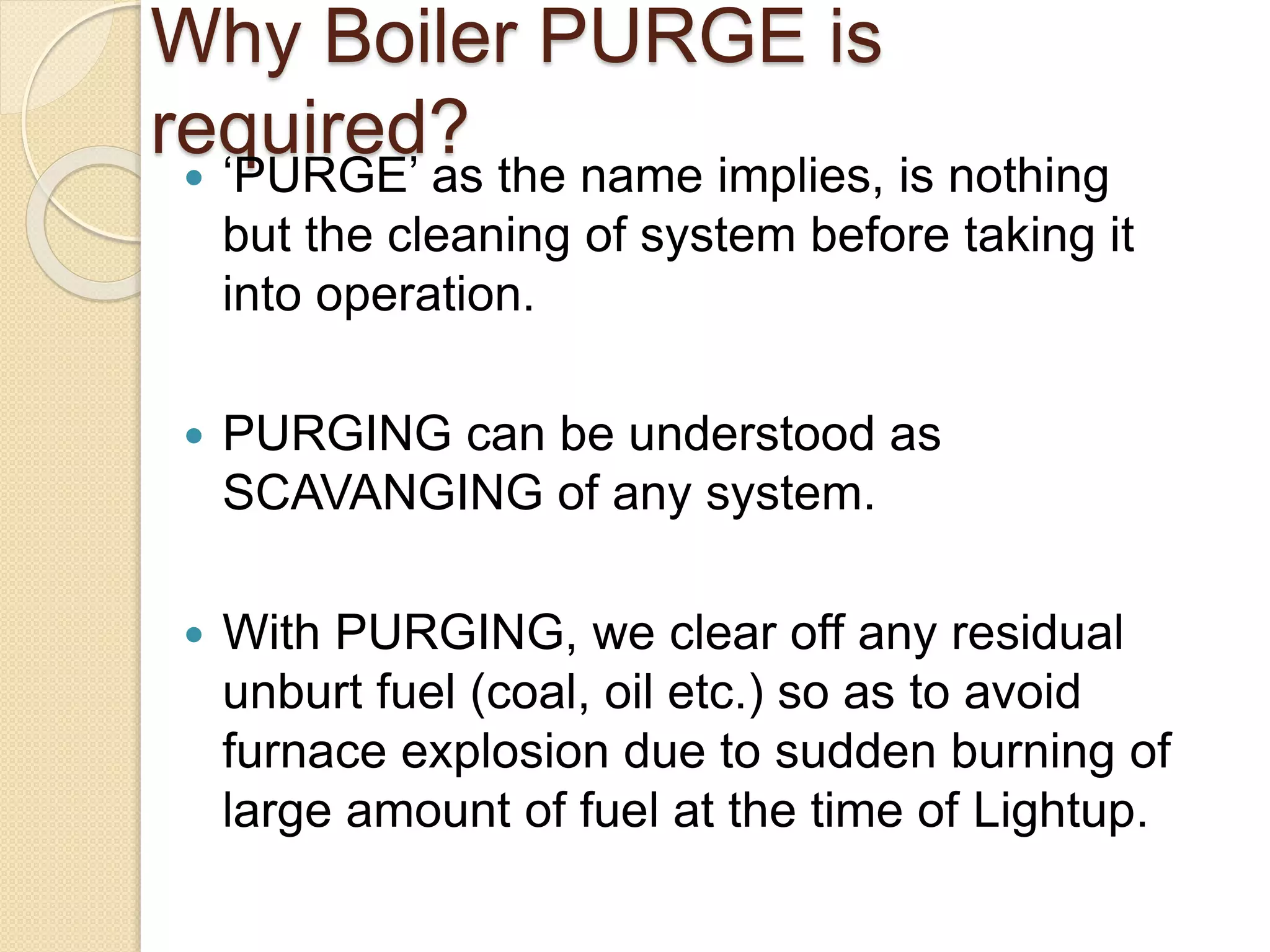 Boiler Purging-Logic, Importance & Working | PPTX