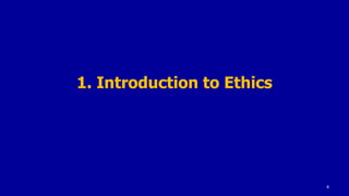 Ch 1. introduction to ethics | PPTX
