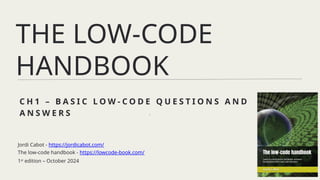 The low-code handbook - Chapter 1: Basic Low-code questions and answers ...