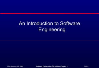ch1-An Introduction to Software Engineering.ppt