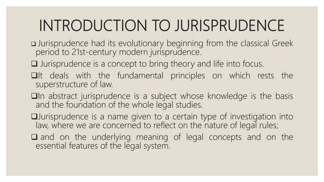 Introduction to Jurisprudence | PPTX | Law