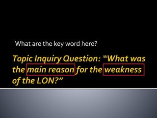 Chapter 1 LON (aims and measures, 1920s) | PPT