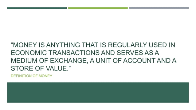 Money: Definition, Origin, Functions, Inflation, Deflation, Value of ...