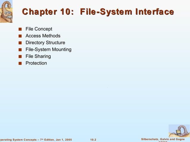Chapter 10 - File System Interface | PPT