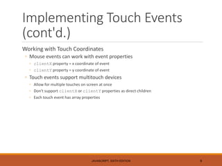 Ch10 - Programming for Touchscreens and Mobile Devices | PPTX