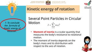 ch 1 - rotation - Kinetic energy of rotation | PPTX