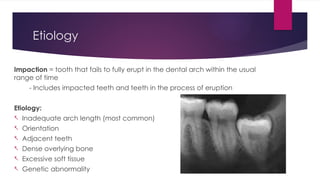Principles of Management of Impacted Teeth_Mari-Alina_Timoshchuk.pptx