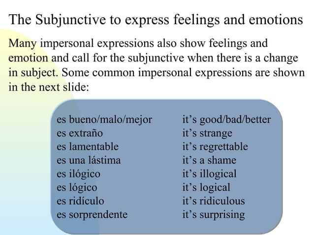 The Subjunctive to express feelings and emotions | PPT