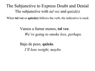 The subjunctive to express doubt and denial | PPT