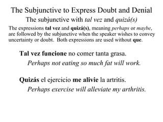 The subjunctive to express doubt and denial | PPT