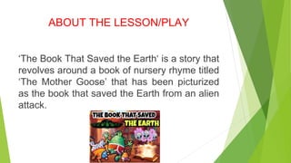 Ch 10 Book that Saved Earth 1.pptx