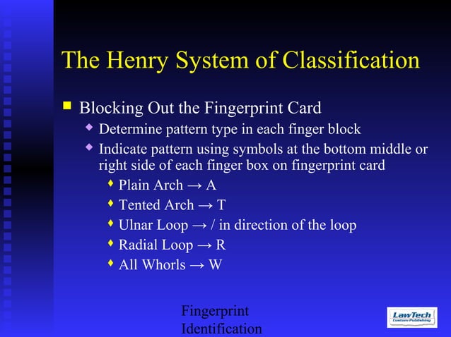 fingerprint classification systems Henry and NCIC | PPT