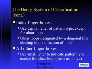 fingerprint classification systems Henry and NCIC | PPT