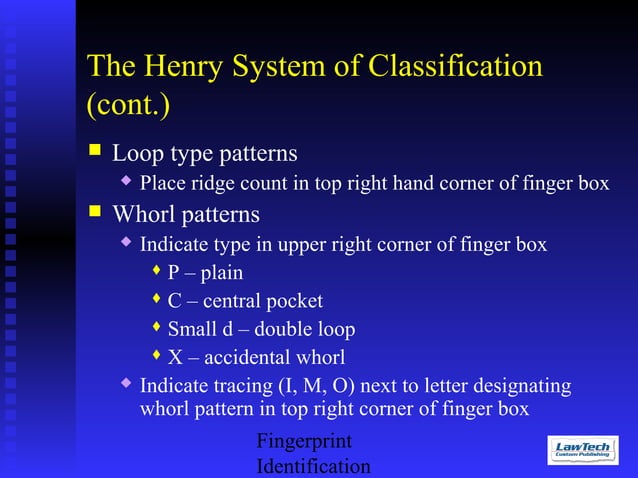 fingerprint classification systems Henry and NCIC | PPT