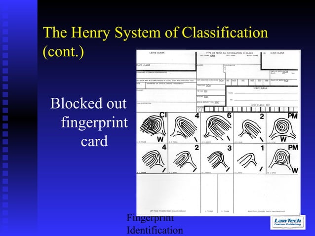 fingerprint classification systems Henry and NCIC | PPT