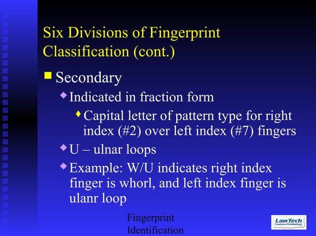 fingerprint classification systems Henry and NCIC | PPT