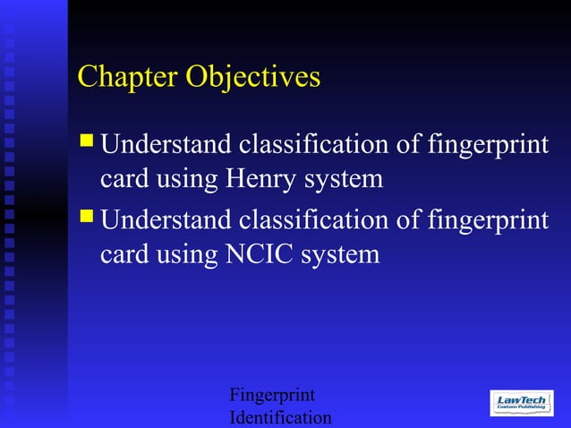fingerprint classification systems Henry and NCIC | PPT