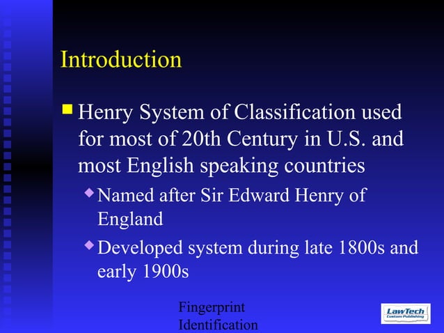 fingerprint classification systems Henry and NCIC | PPT