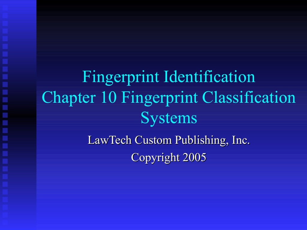 fingerprint classification systems Henry and NCIC