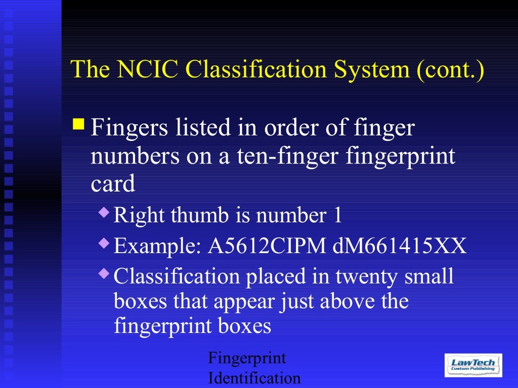 fingerprint classification systems Henry and NCIC