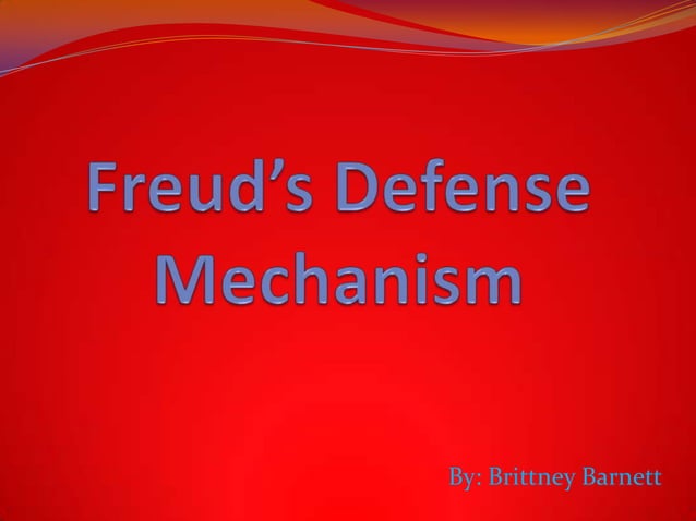 Freud's Defense Mechanism | PPT