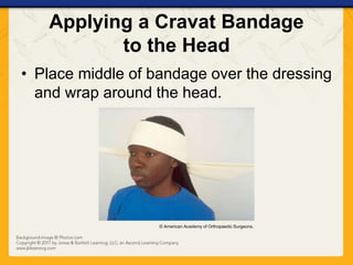 Ch10 presentation bandaging_wounds | PPTX
