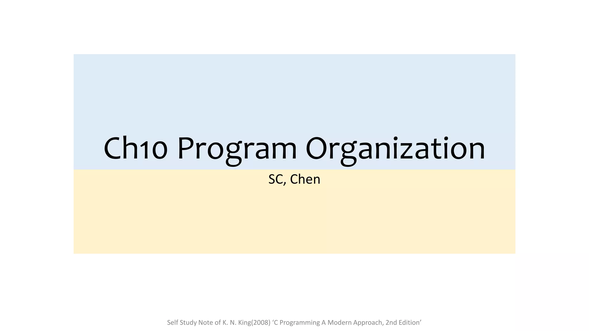 Ch10 Program Organization | PPTX | Programming Languages | Computing