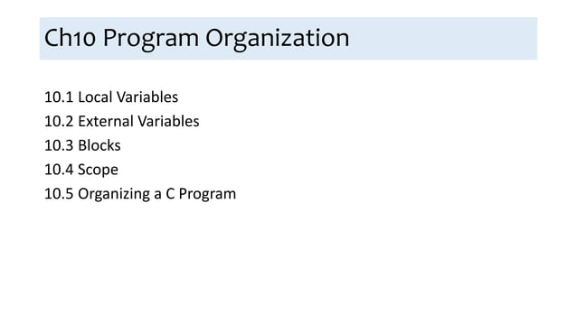 Ch10 Program Organization | PPT