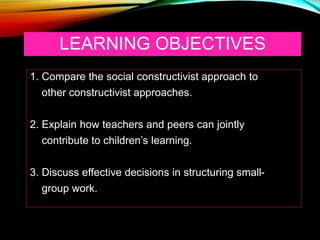CH 10 Social Constructivist Approaches.ppt