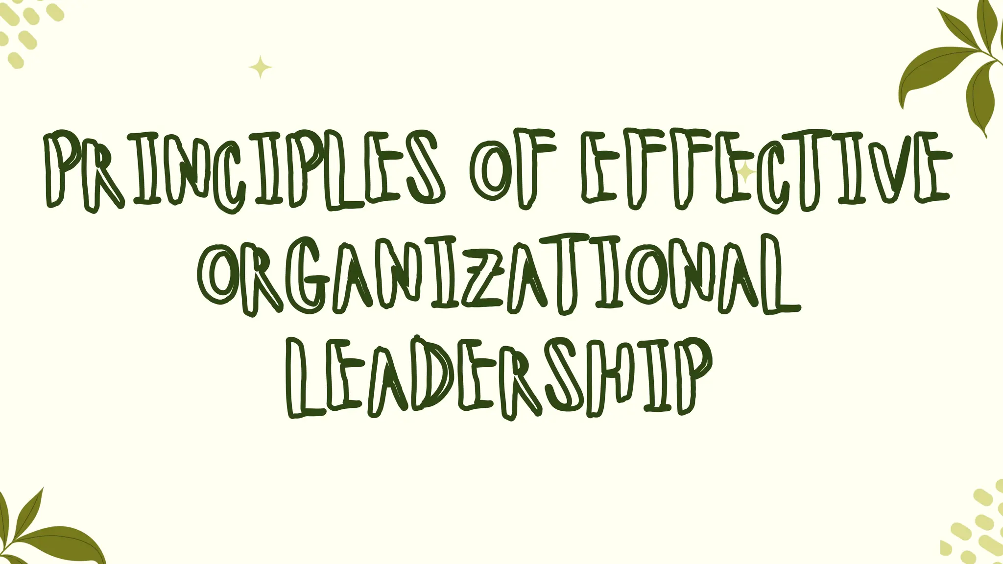 CH10; Theories and Principles on Organizational Leadership.pdf