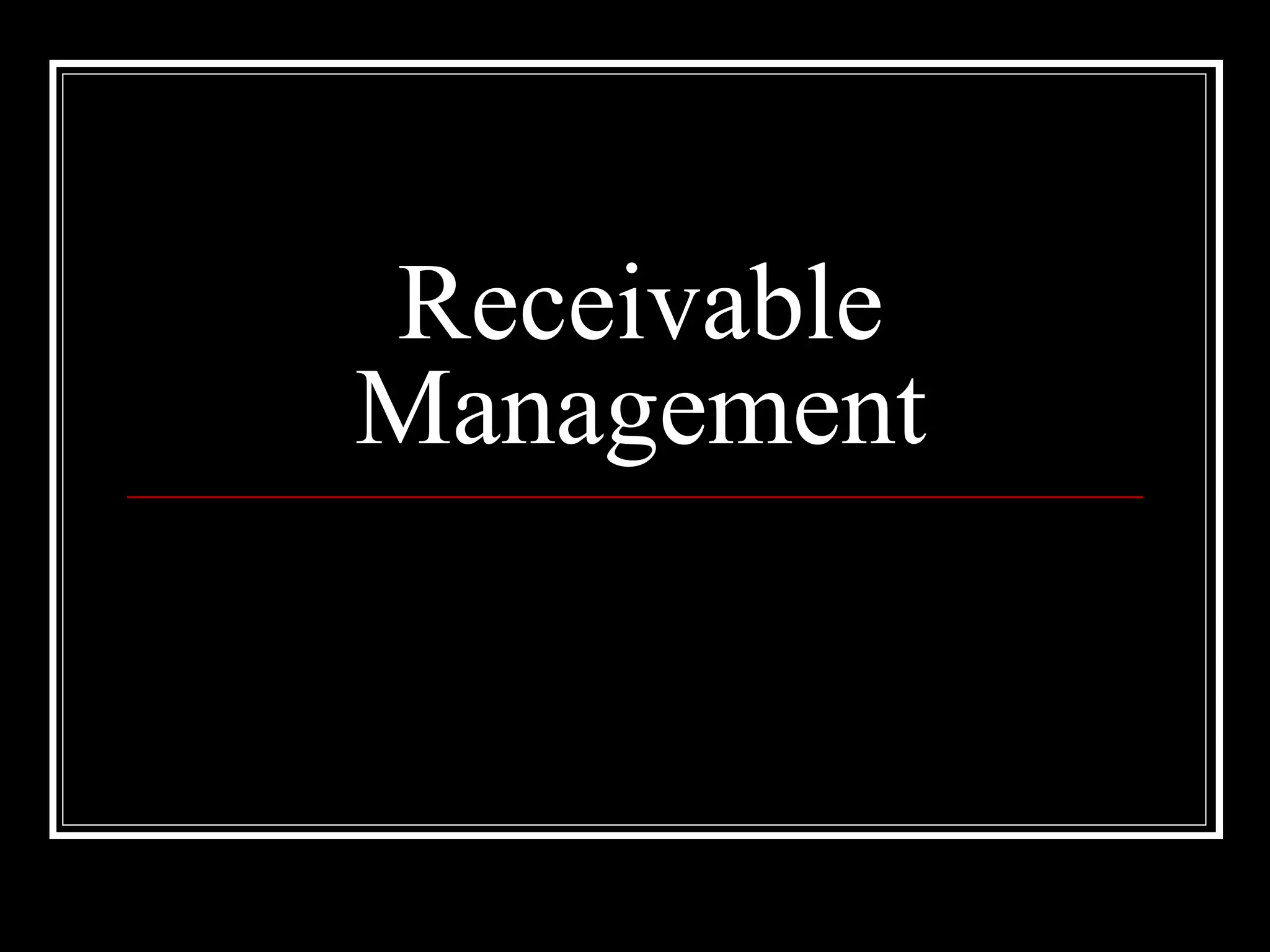 Receivable Management | PPT