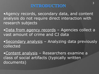 Ch11 Agency Records, Content Analysis, and Secondary Data | PPT