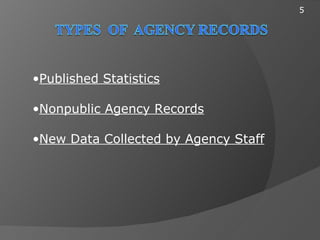 Ch11 Agency Records, Content Analysis, and Secondary Data | PPT